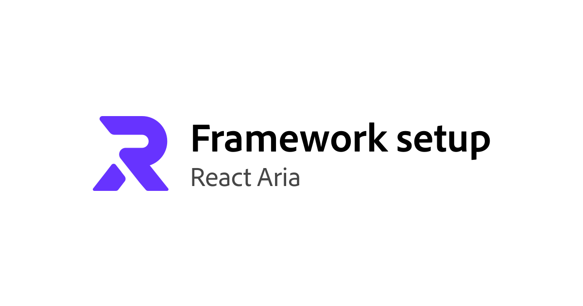 Framework setup | React Aria
